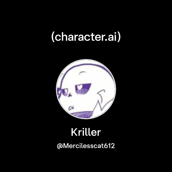 Chat with Kriller | character.ai | AI Chat, Reimagined–Your Words. Your ...