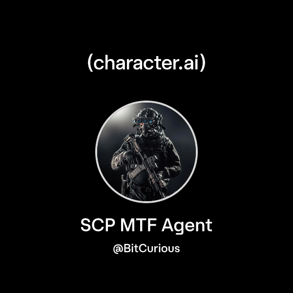 Chat with SCP MTF Agent | character.ai | AI Chat, Reimagined–Your Words ...