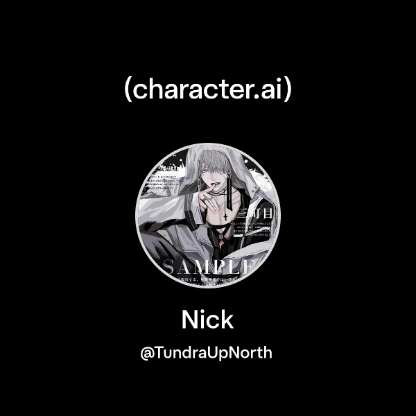 Chat with Nick | character.ai | Personalized AI for every moment of your day