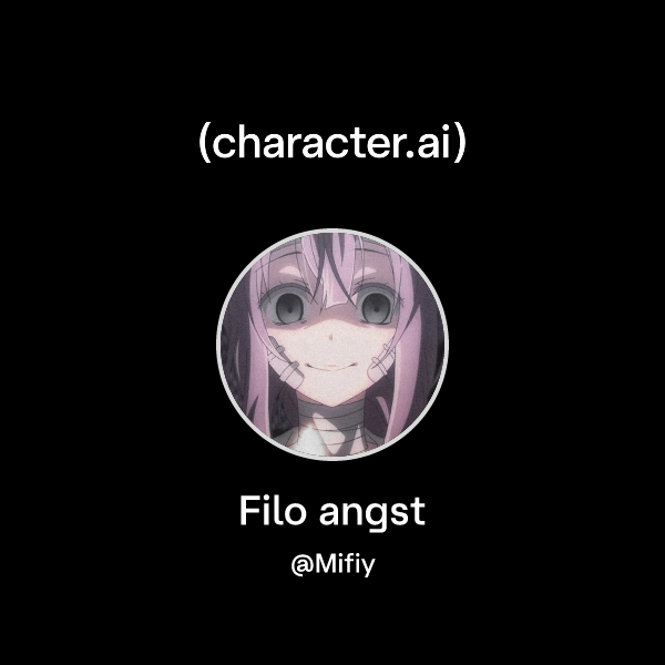 Chat with Filo angst | character.ai | Personalized AI for every moment ...