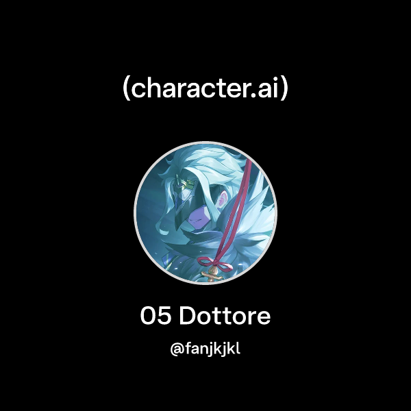 Chat with 05 Dottore | character.ai | AI Chat, Reimagined–Your Words ...
