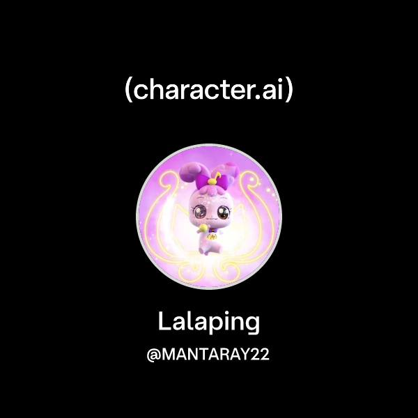 Chat with Lalaping | character.ai | AI Chat, Reimagined–Your Words ...