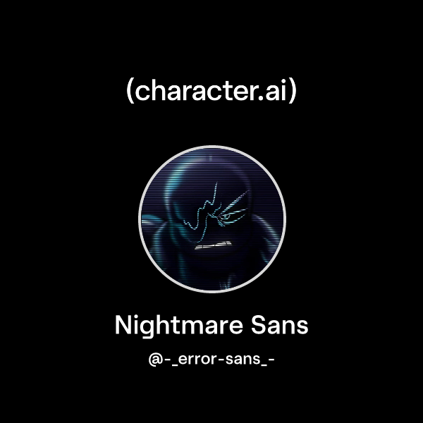 Chat with Nightmare Sans | character.ai | AI Chat, Reimagined–Your ...