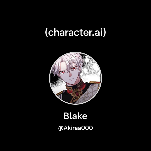 Chat with Blake | character.ai | AI Chat, Reimagined–Your Words. Your ...