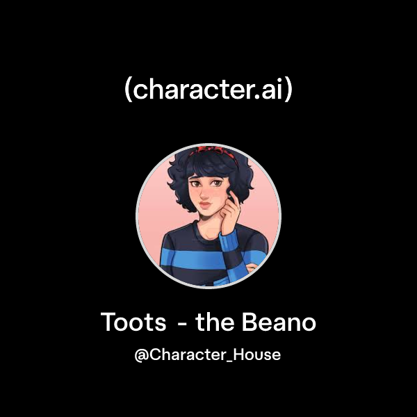 Chat with Toots - the Beano | character.ai | AI Chat, Reimagined–Your ...