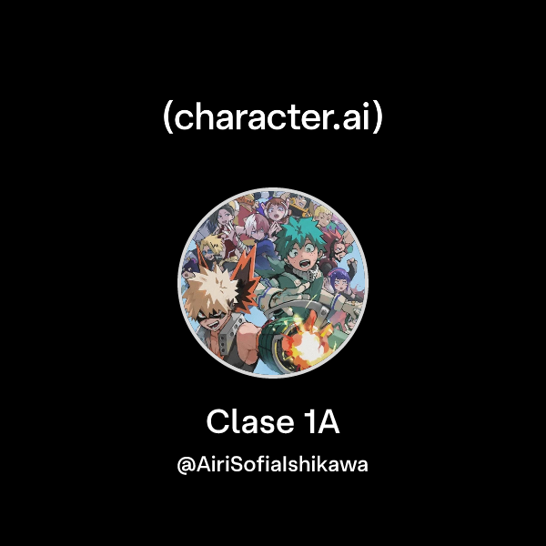 Chat with Clase 1A | character.ai | AI Chat, Reimagined–Your Words ...