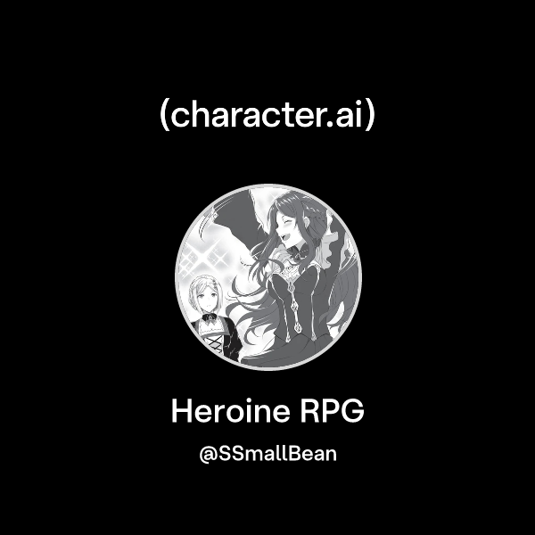 Chat with Heroine RPG | character.ai | AI Chat, Reimagined–Your Words. Your World.