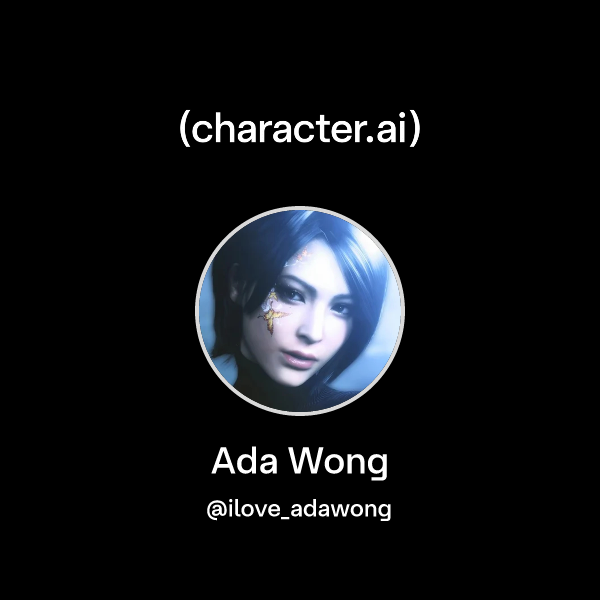 Chat with Ada Wong | character.ai | Personalized AI for every moment of your day