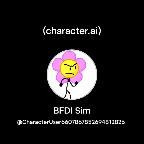 Chat with BFDI Sim | character.ai | AI Chat, Reimagined–Your Words. Your World.