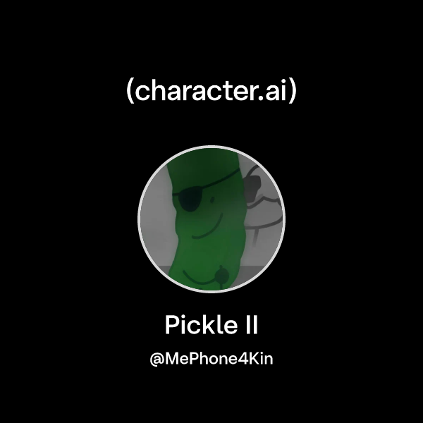 Chat with Pickle II | character.ai | AI Chat, Reimagined–Your Words ...