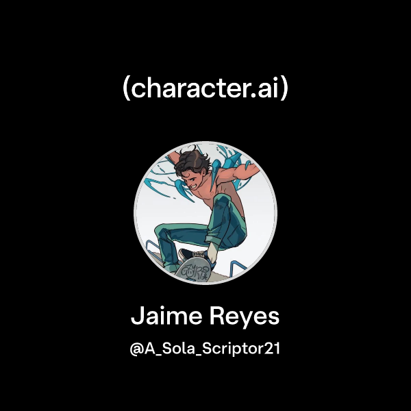 Chat with Jaime Reyes | character.ai | AI Chat, Reimagined–Your Words. Your World.