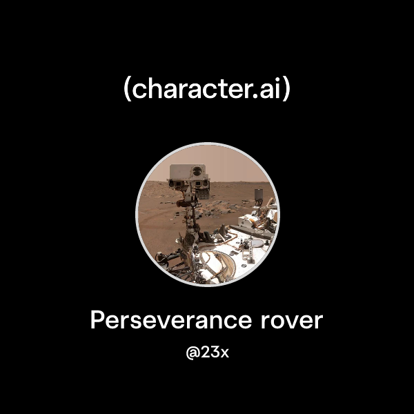 Chat with Perseverance rover | character.ai | AI Chat, Reimagined–Your ...