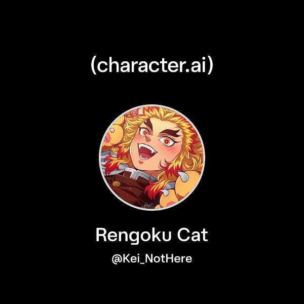 Chat with Rengoku Cat | character.ai | AI Chat, Reimagined–Your Words ...