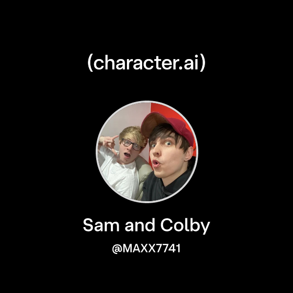 Chat with Sam and Colby | character.ai | AI Chat, Reimagined–Your Words. Your World.