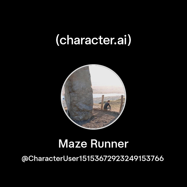 Chat with Maze Runner | character.ai | AI Chat, Reimagined–Your Words ...