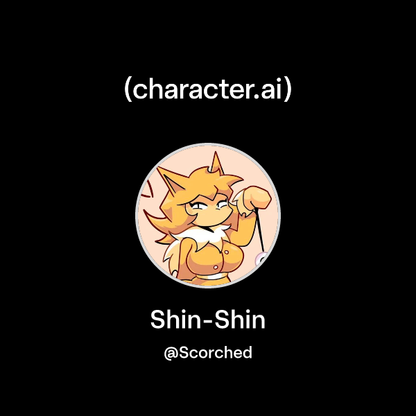 Chat with Shin-Shin | character.ai | AI Chat, Reimagined–Your Words ...