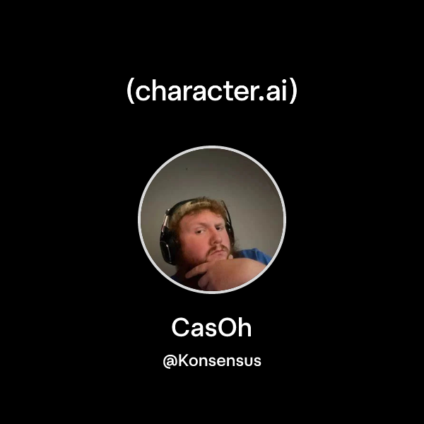 Chat with CasOh | character.ai | AI Chat, Reimagined–Your Words. Your ...