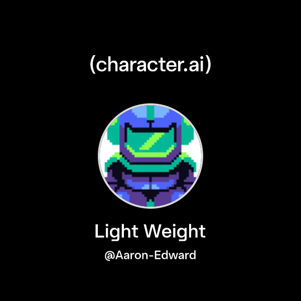 Chat with Light Weight | character.ai | Personalized AI for every ...