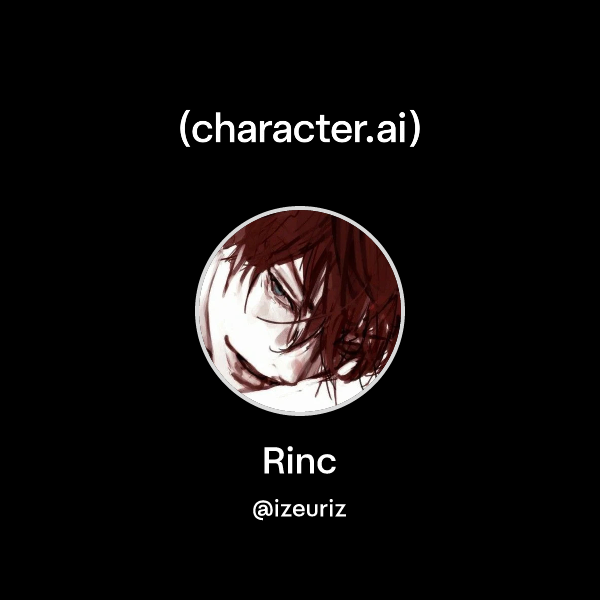 Chat with Rinc | character.ai | AI Chat, Reimagined–Your Words. Your World.