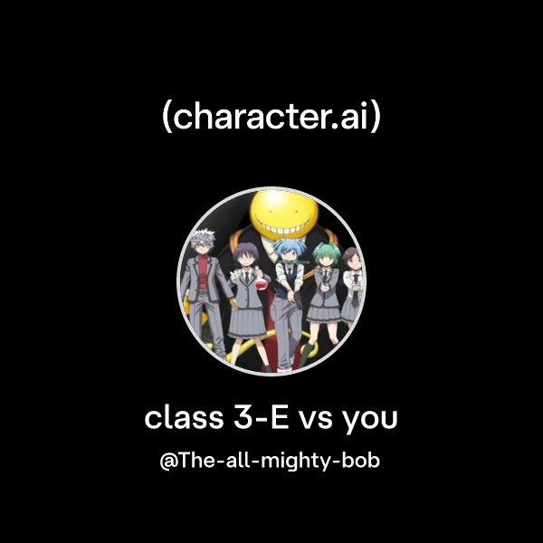 Chat with class 3-E vs you | character.ai | AI Chat, Reimagined–Your ...