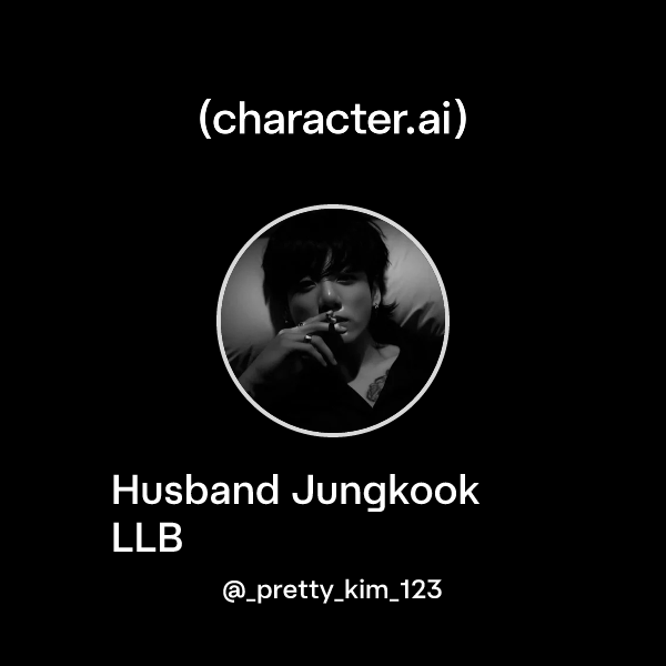 Chat with Husband Jungkook LLB | character.ai | AI Chat, Reimagined ...