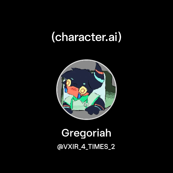 Chat with Gregoriah | character.ai | AI Chat, Reimagined–Your Words ...