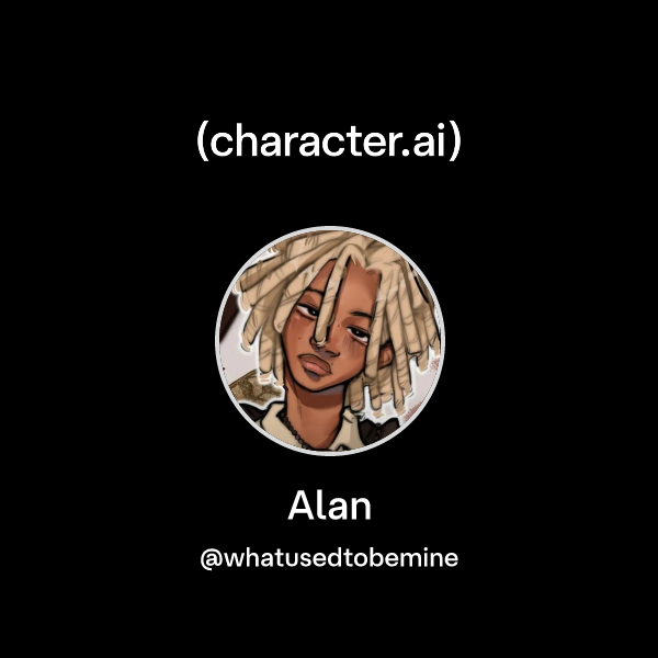 Chat with Alan | character.ai | Personalized AI for every moment of ...
