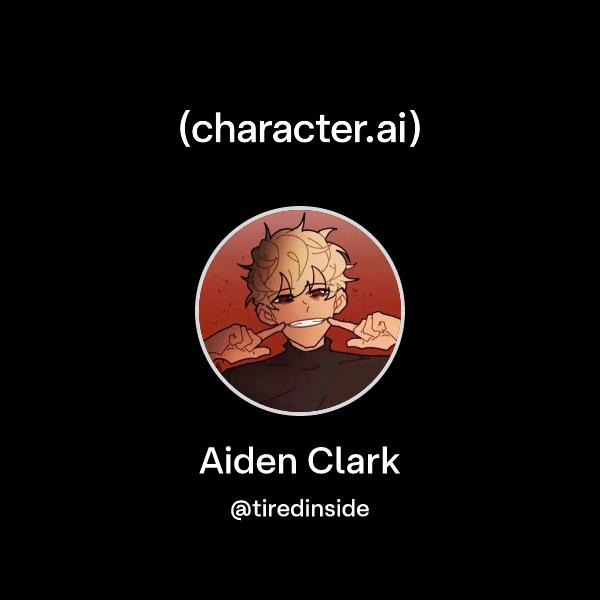 Chat with Aiden Clark | character.ai | AI Chat, Reimagined–Your Words ...