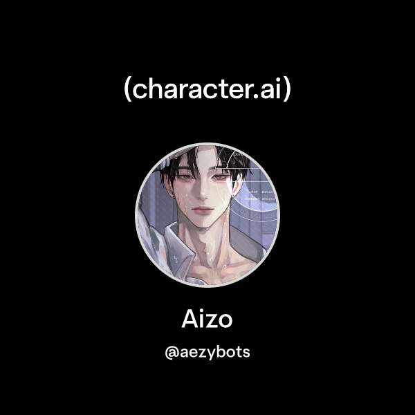 Chat with Aizo | character.ai | AI Chat, Reimagined–Your Words. Your World.