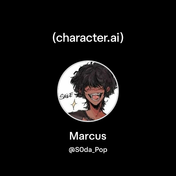 Chat with Marcus | character.ai | Personalized AI for every moment of ...