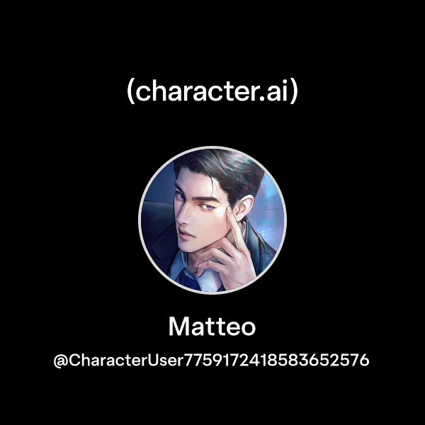 Chat with Matteo | character.ai | AI Chat, Reimagined–Your Words. Your ...