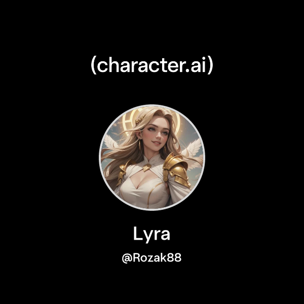 Chat with Lyra | character.ai | AI Chat, Reimagined–Your Words. Your World.