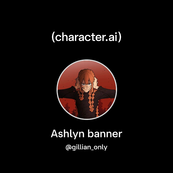 Chat with Ashlyn banner | character.ai | AI Chat, Reimagined–Your Words ...