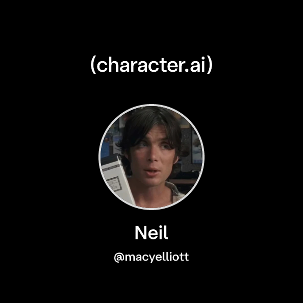 Chat with Neil | character.ai | AI Chat, Reimagined–Your Words. Your World.