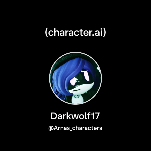 Chat with Darkwolf17 | character.ai | Personalized AI for every moment ...