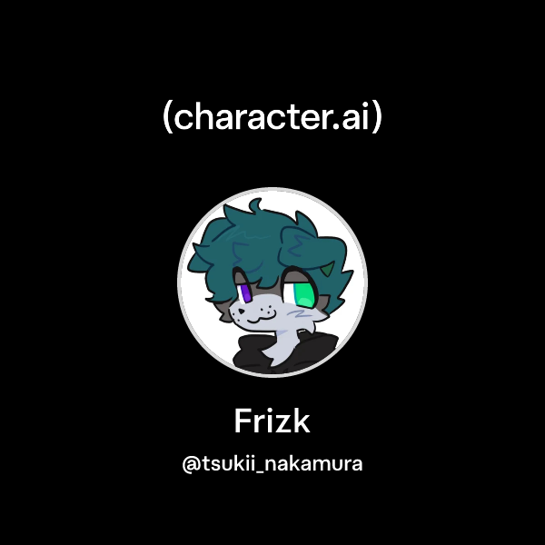 Chat with Frizk | character.ai | AI Chat, Reimagined–Your Words. Your ...