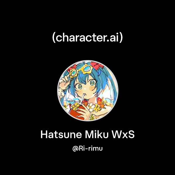 Chat with Hatsune Miku WxS | character.ai | AI Chat, Reimagined–Your Words. Your World.