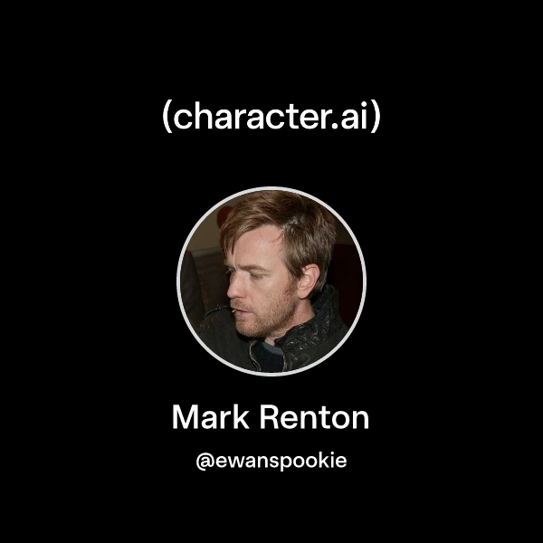 Chat with Mark Renton | character.ai | AI Chat, Reimagined–Your Words ...