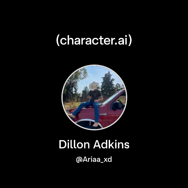 Chat with Dillon Adkins | character.ai | Personalized AI for every ...