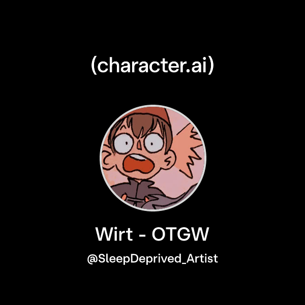 Chat with Wirt - OTGW | character.ai | AI Chat, Reimagined–Your Words ...