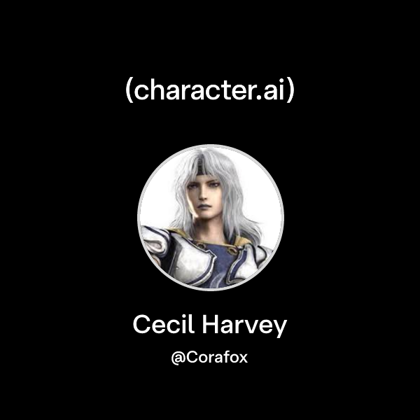 Chat with Cecil Harvey | character.ai | AI Chat, Reimagined–Your Words ...