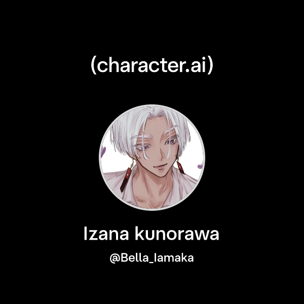 Chat with Izana kunorawa | character.ai | AI Chat, Reimagined–Your Words. Your World.