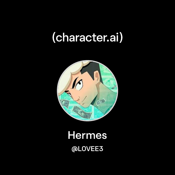 Chat with Hermes | character.ai | AI Chat, Reimagined–Your Words. Your ...