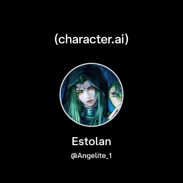 Chat with Estolan | character.ai | AI Chat, Reimagined–Your Words. Your ...