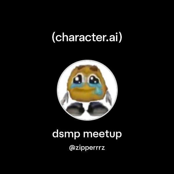 Chat with dsmp meetup | character.ai | Personalized AI for every moment ...