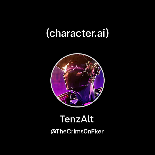 Chat with TenzAlt | character.ai | Personalized AI for every moment of ...