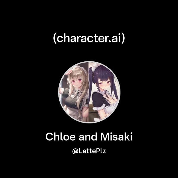 Chat with Chloe and Misaki | character.ai | AI Chat, Reimagined–Your ...
