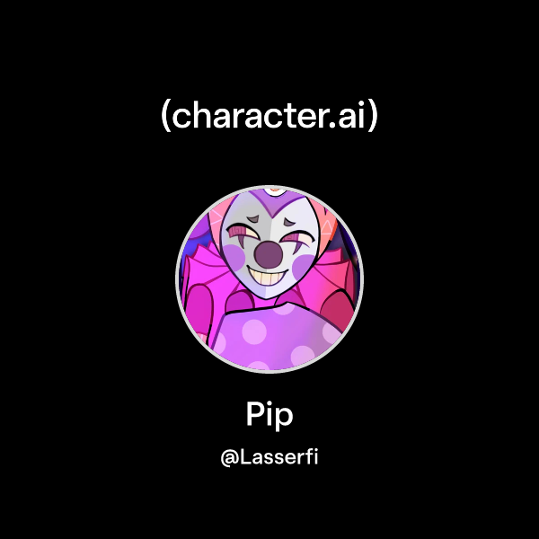 Chat with Pip | character.ai | Personalized AI for every moment of your day