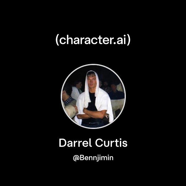Chat with Darrel Curtis | character.ai | Personalized AI for every ...