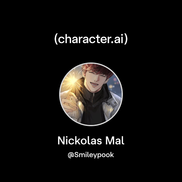 Chat with Nickolas Mal | character.ai | Personalized AI for every ...
